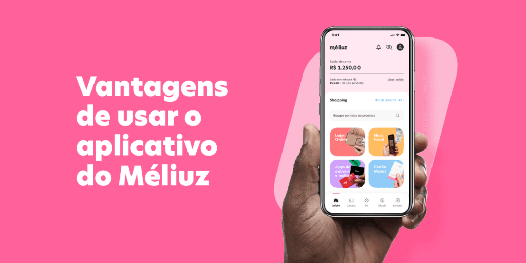 O aplicativo do Méliuz e os benefícios que só ele tem | Méliuz